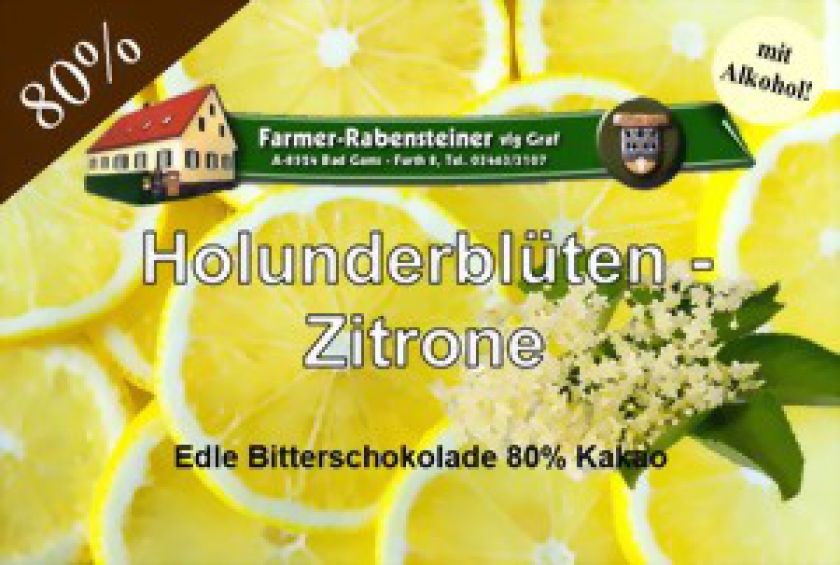 Schokolade - Holunderblüten-Zitrone - Farmer Rabensteiner vlg. Graf ...